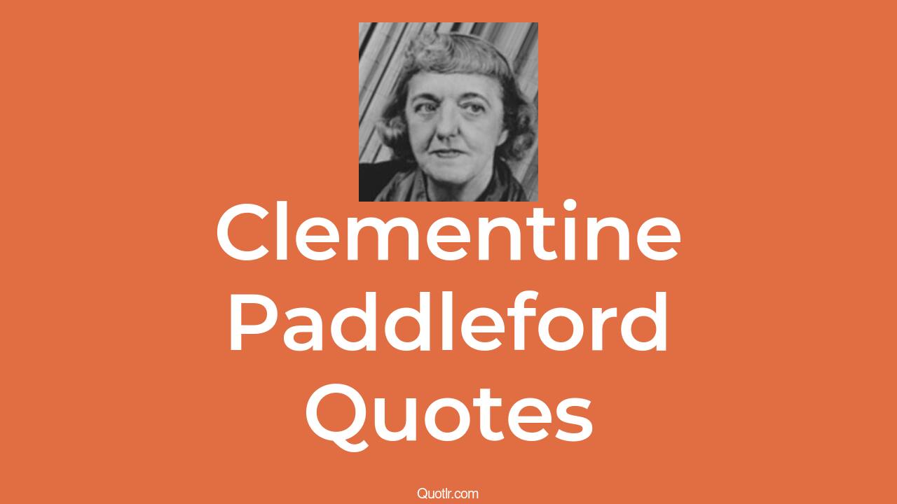7+ Clementine Paddleford Quotes and Sayings - QUOTLR