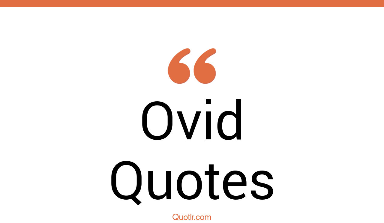 714+ Ovid Quotes That Are metamorphoses, mythology and love