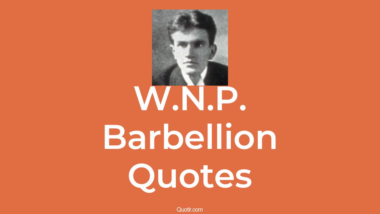 Barbellion Quotes