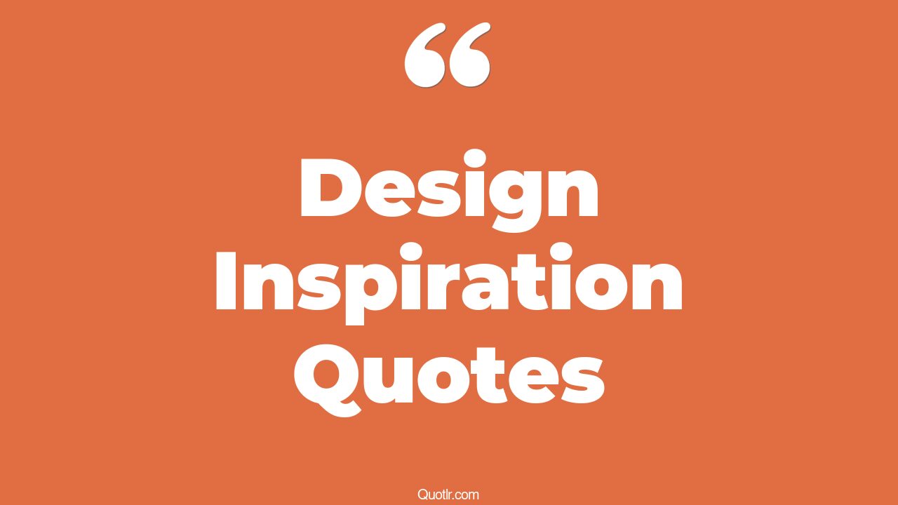 260+ Grateful Design Inspiration Quotes That Will Unlock Your True ...