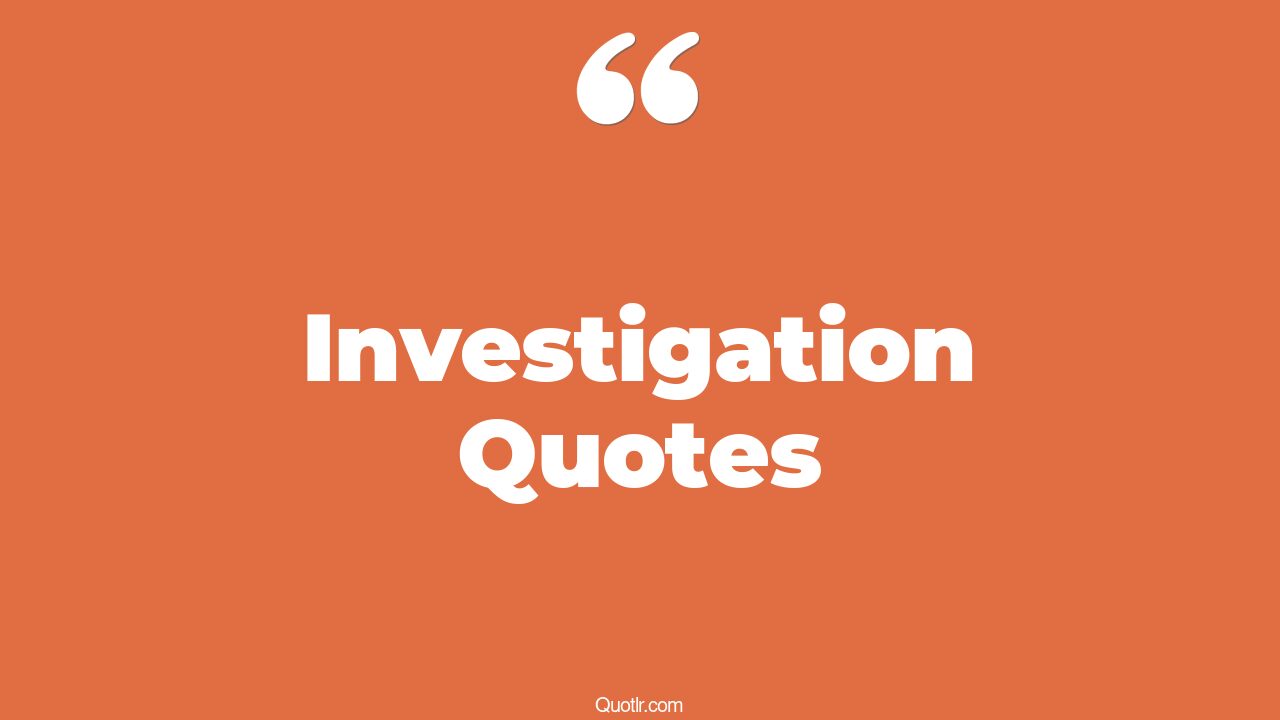 35 Terrific Crime Investigation Quotes | criminal investigation, police ...