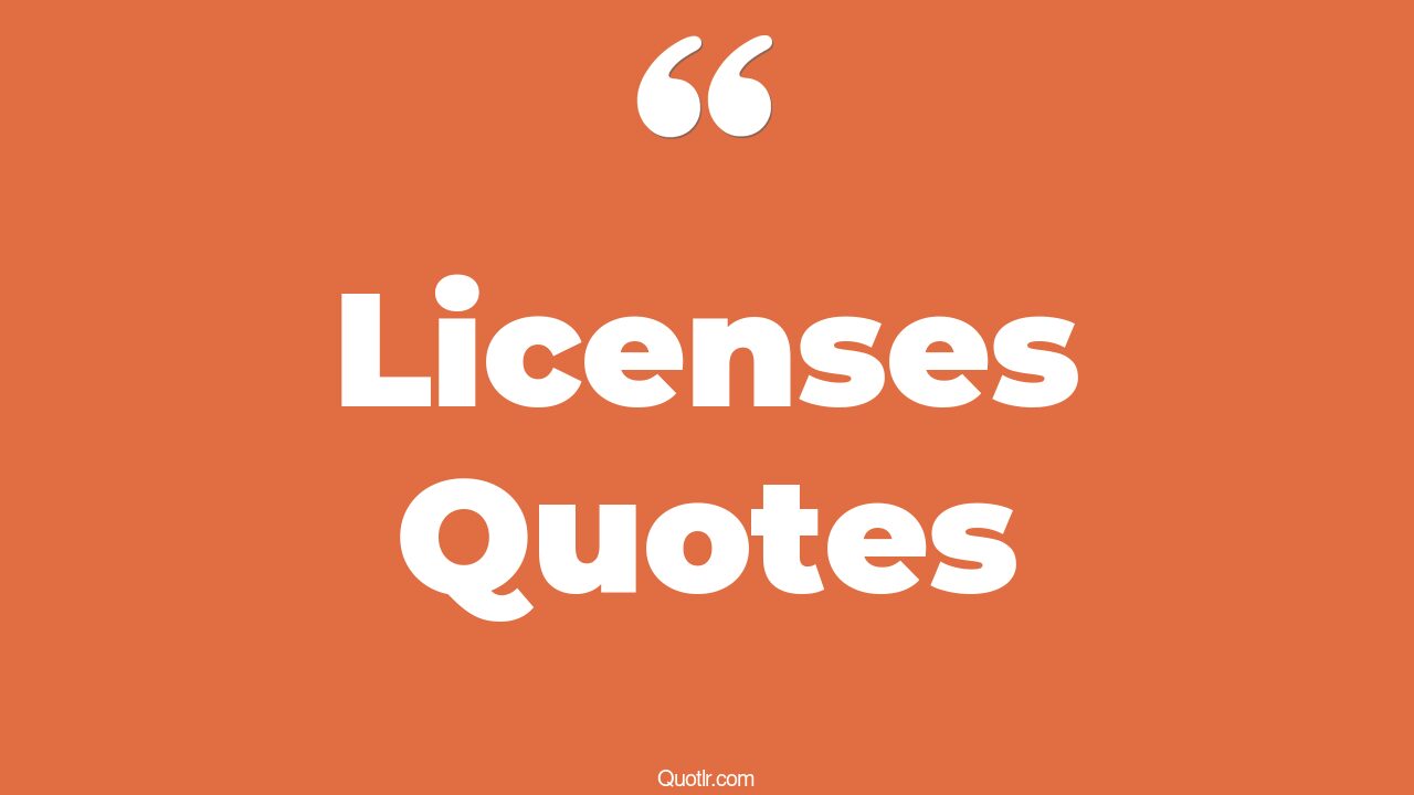 88 Irresistibly Licenses Quotes (new driver's license, i get my drivers ...