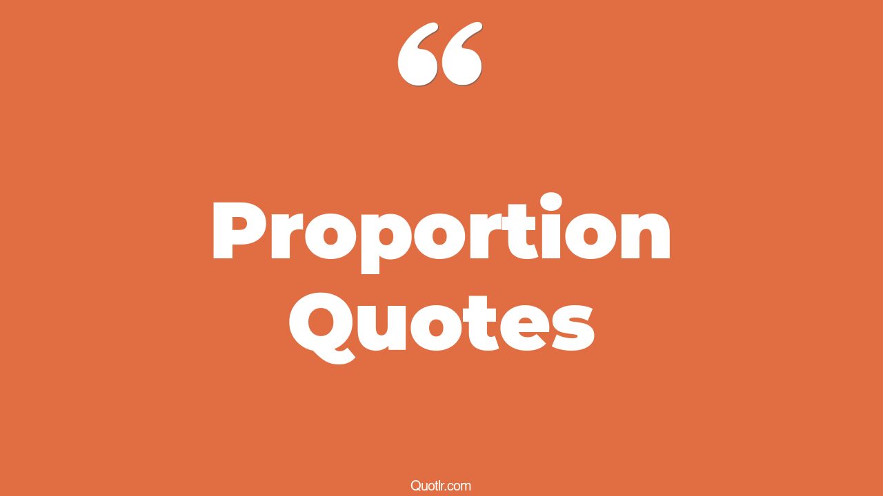 45 Instructive Out Of Proportion Quotes Blown Out Of Proportion