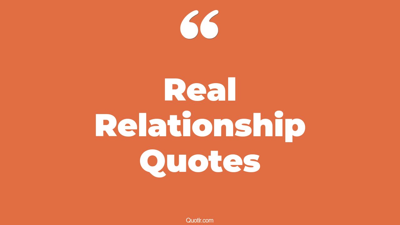 45+ Devotion Real Relationship Quotes That Will Unlock Your True Potential